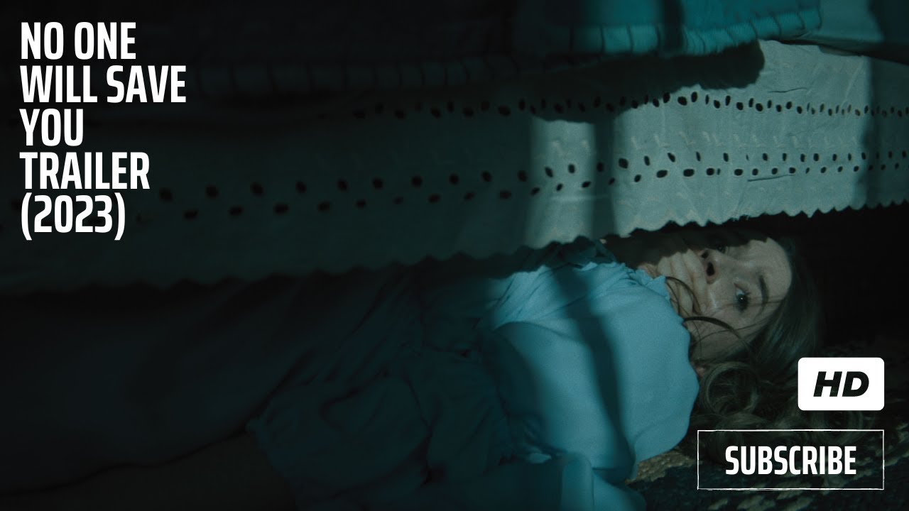 No One Will Save You Official Trailer (2023) Kaitlyn Dever - Brynn ...