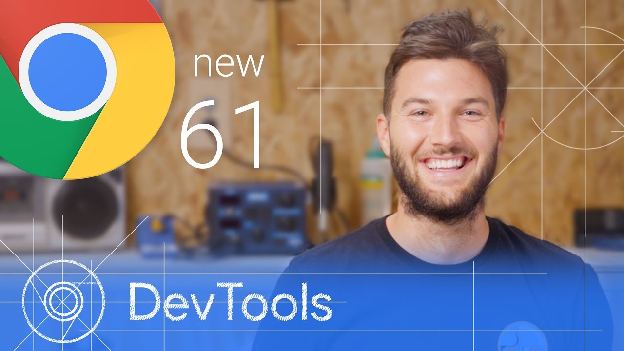 Chrome 61 - What's New in DevTools - YouTube