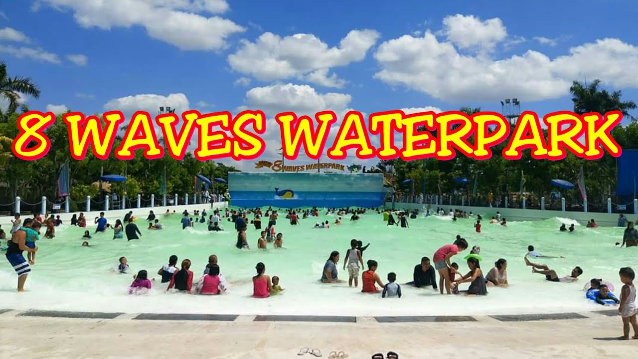 8 WAVES WATERPARK, BALIUAG, BULACAN - YouTube