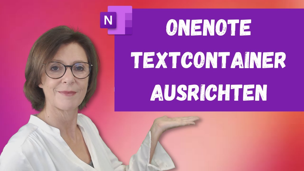 OneNote Praxistipp Textcontainer ausrichten #deutsch - YouTube