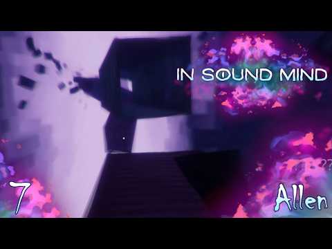 In Sound Mind #7 [Let's Play/Deutsch]