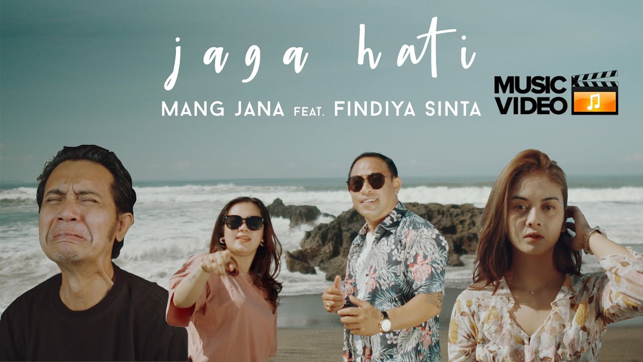mang jana feat. Findiya sinta - Jaga Hati (Official Music Video) - YouTube