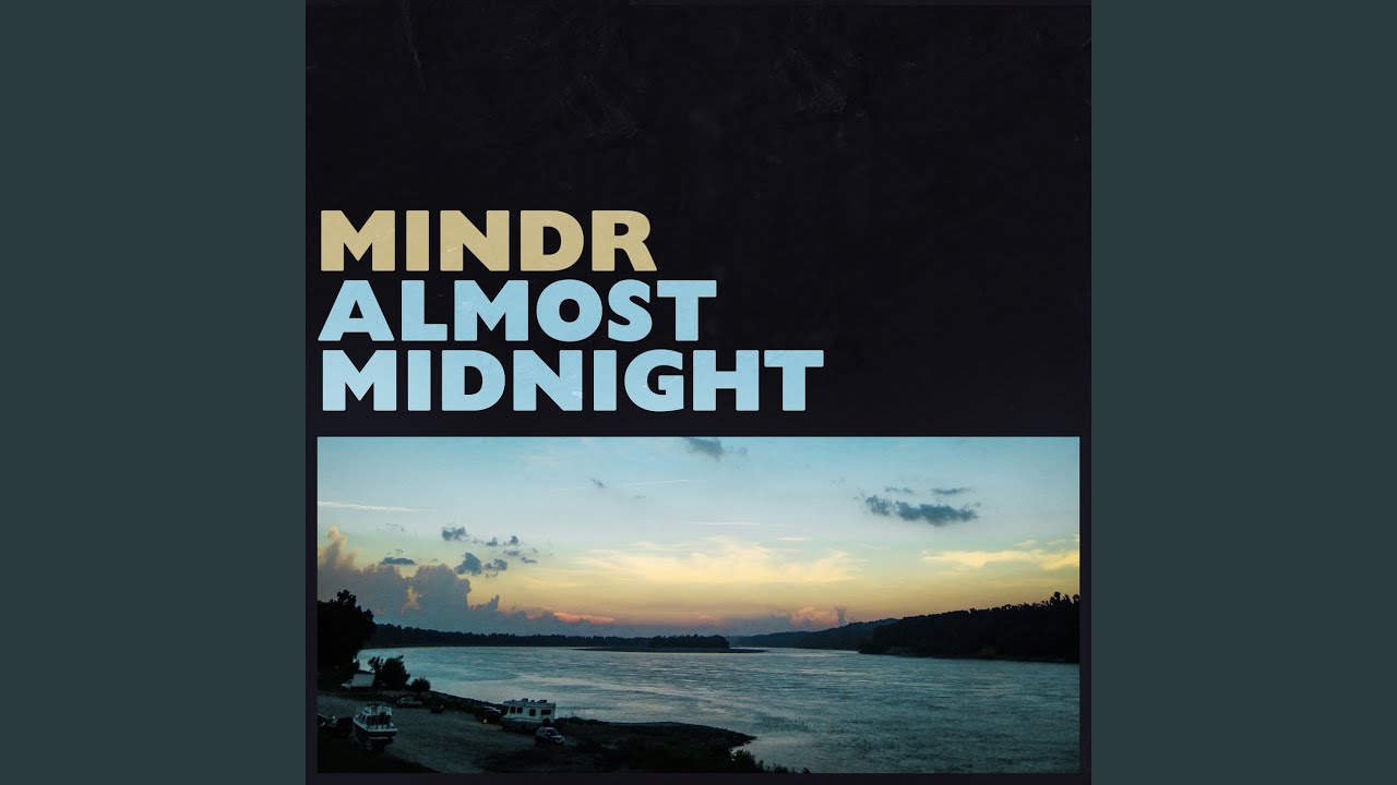 Almost Midnight - YouTube