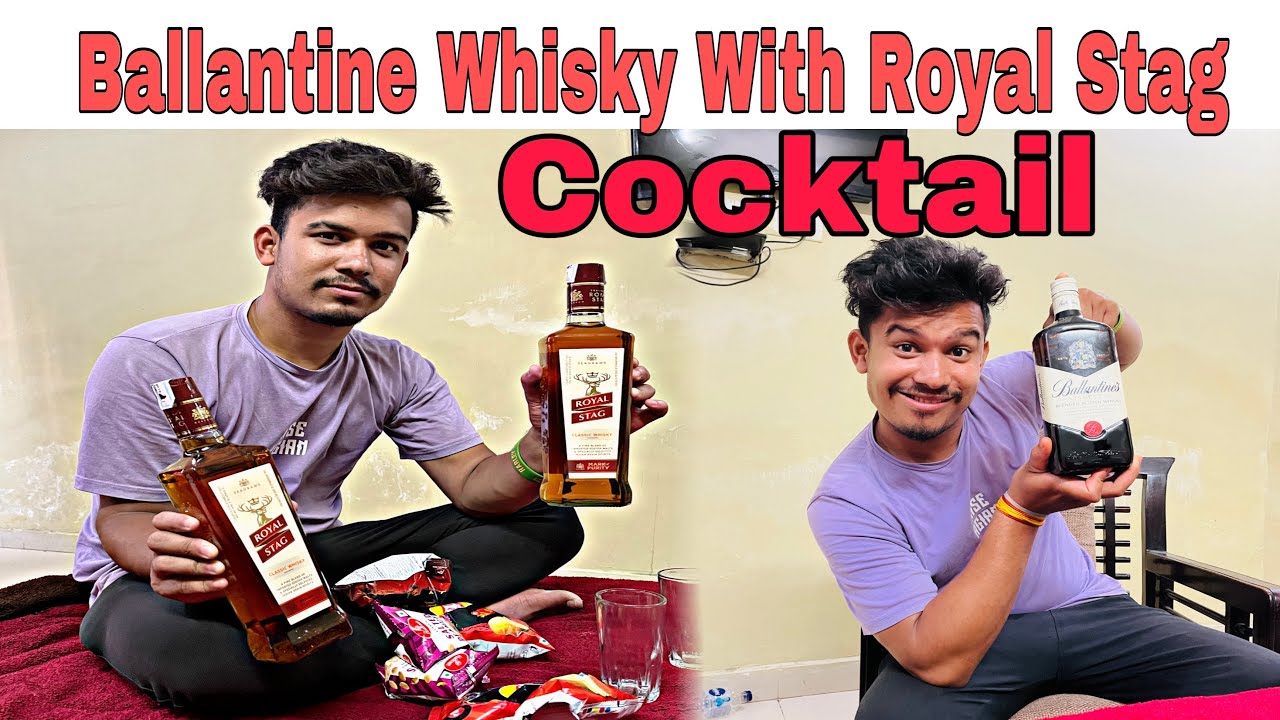 Ballantine Whisky cocktail With Royal Stag Whisky - YouTube
