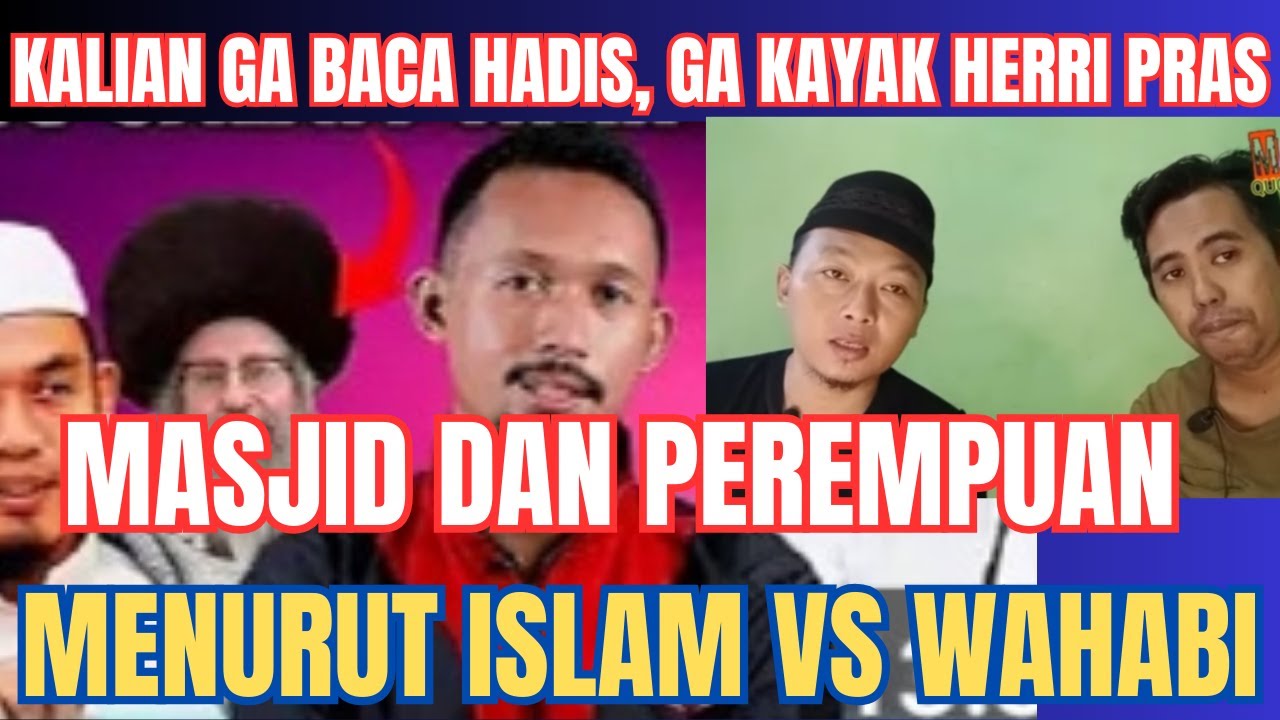 @HERRIPRAS MENJADI AHLI HADIS, BUYA ROZI DAN ASWAJA GA BELAJAR QURAN ...