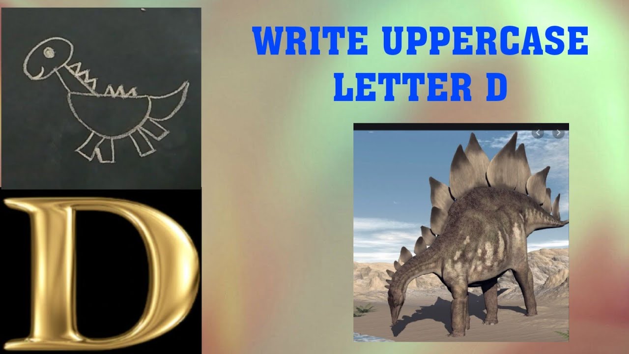HOW TO WRITE CAPITAL LETTER D WITH DRAWING #HOW TO WRITE UPERCASE ...