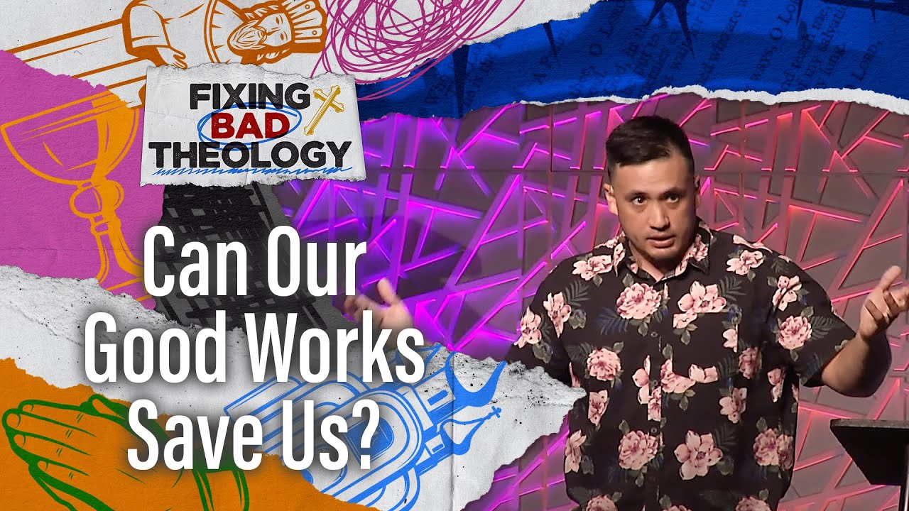 “Can Our Good Works Save Us?” May 25, 2025 - YouTube