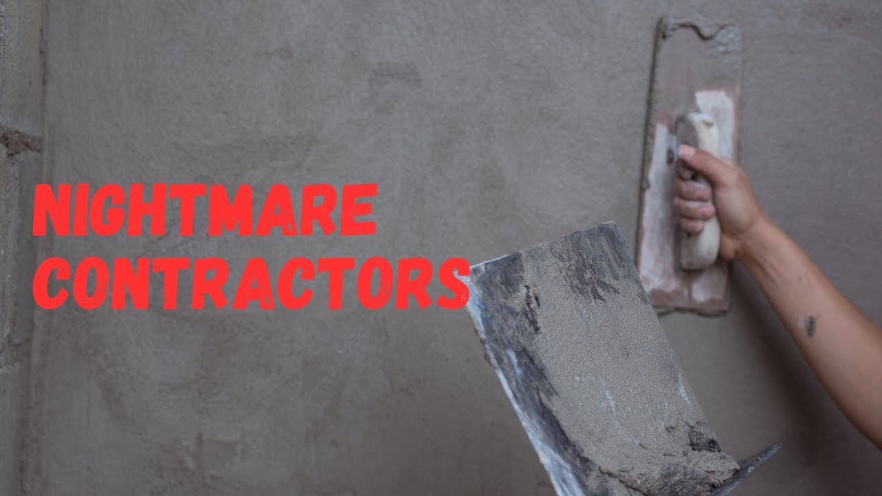 Nightmare contractors - YouTube