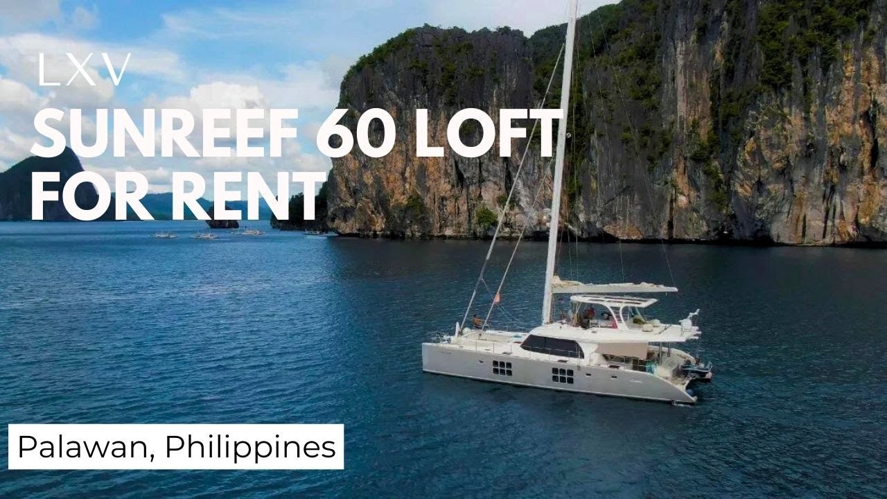 SUNREEF 60 LOFT FOR RENT BY LXV - YouTube