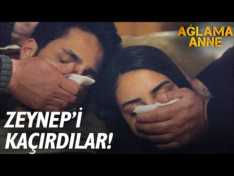 Zeynep'i kaçırdılar! | Ağlama Anne Özel Sahneler