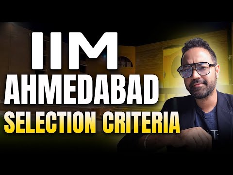 IIM Ahmedabad Eligibility Criteria | MBA Bschool Guide | How to get into IIM ?