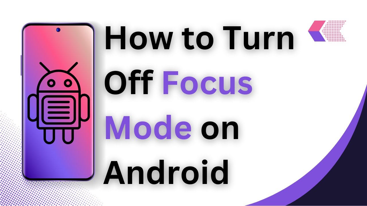 How to Turn Off Focus Mode on Android - YouTube