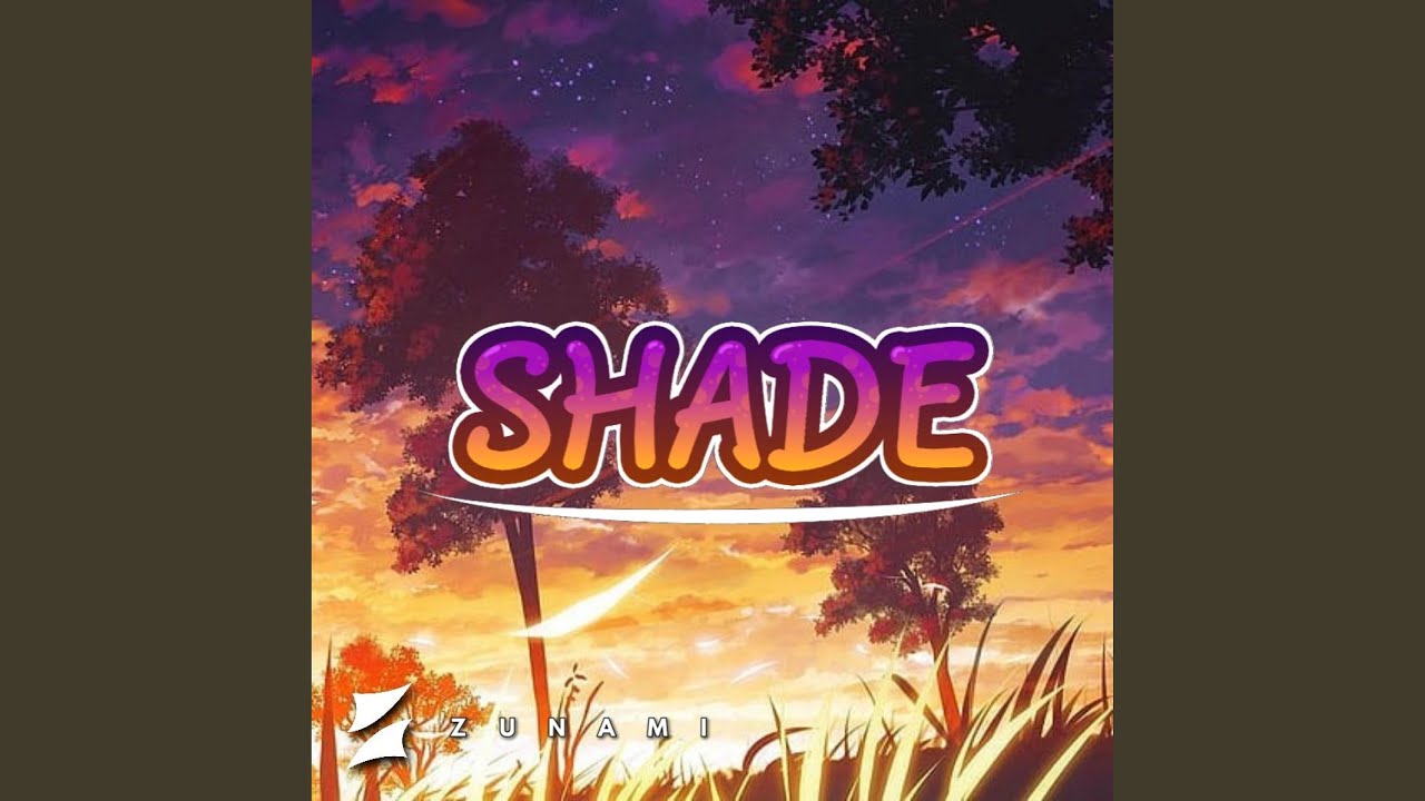 Shade - YouTube