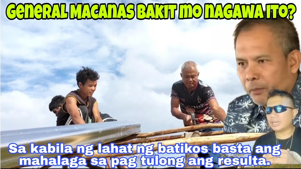 General Macanas bakit mo nagawa ito?/The General's Opinion/Usec Bantag ...