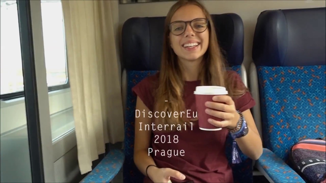 DiscoverEu, INTERRAIL 2018 - 1st stop, Prague - YouTube