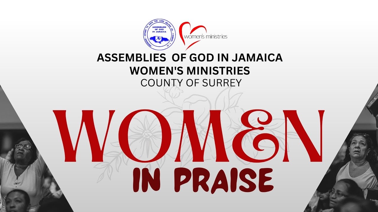 Women In Praise || Women's Ministries || Assemblies of God in Jamaica ...