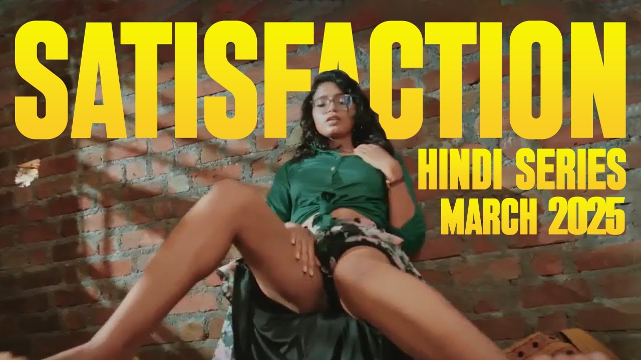 Satisfying 5 New Hindi Series March 2025 - YouTube