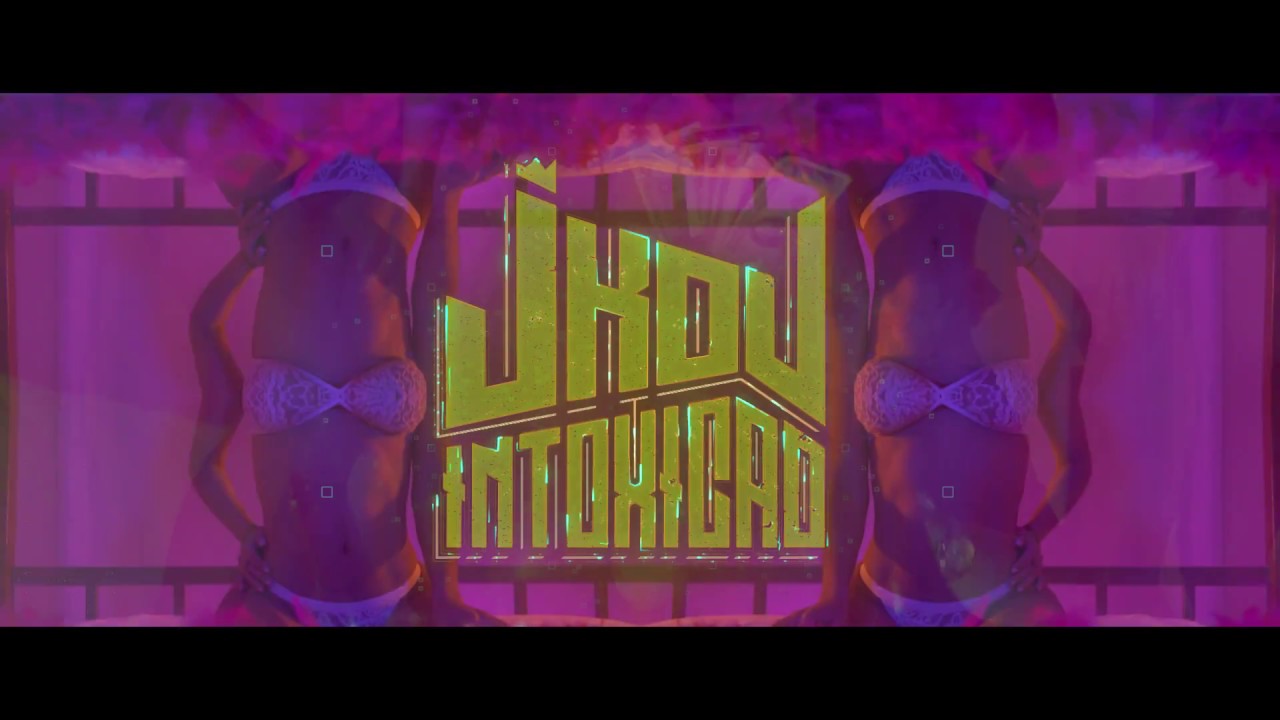 Jkou – Intoxicao Music Video - 2018 [Official Video] - YouTube Music