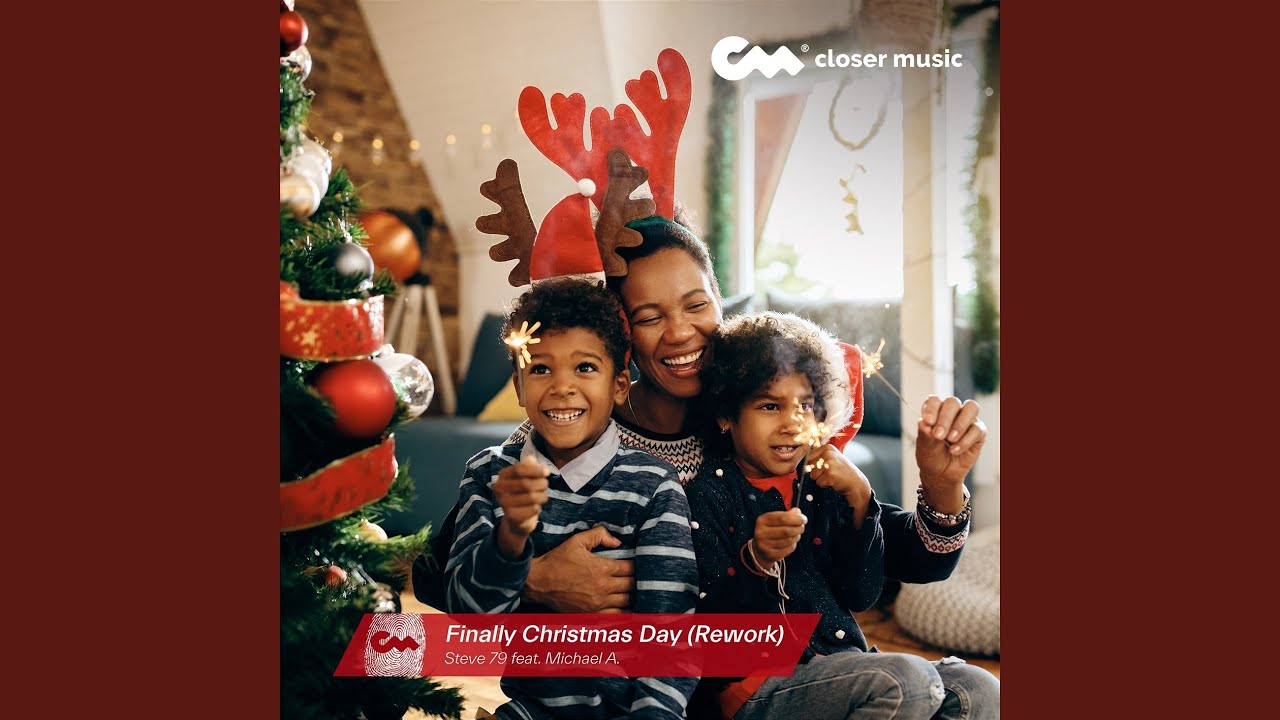 Finally Christmas Day (Rework) - YouTube