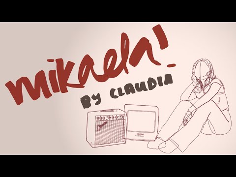 Mikaela - CLAUDIA & Irwinandfire (Official Lyric Video)