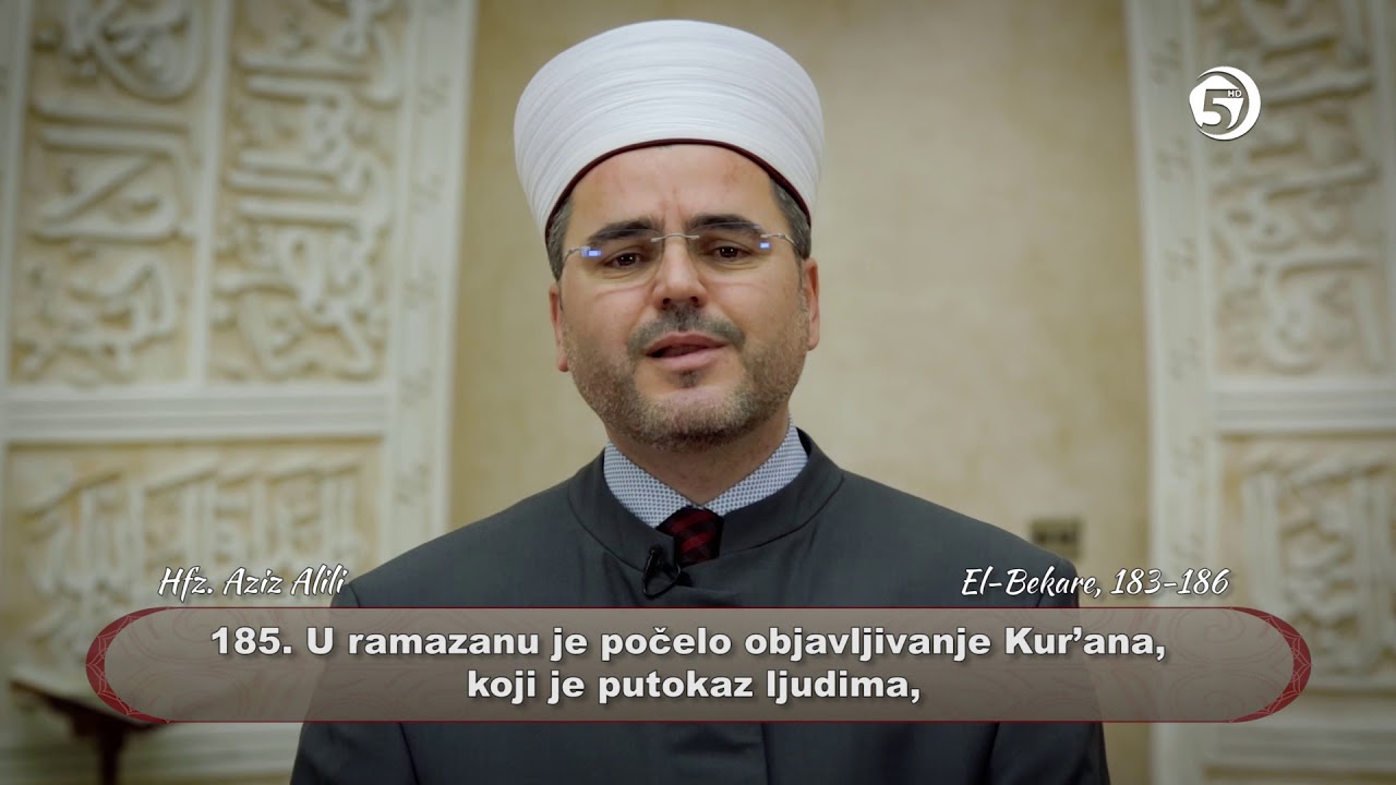 Ašere (El- Bekare: 183-186) - hfz. Aziz Alili - YouTube