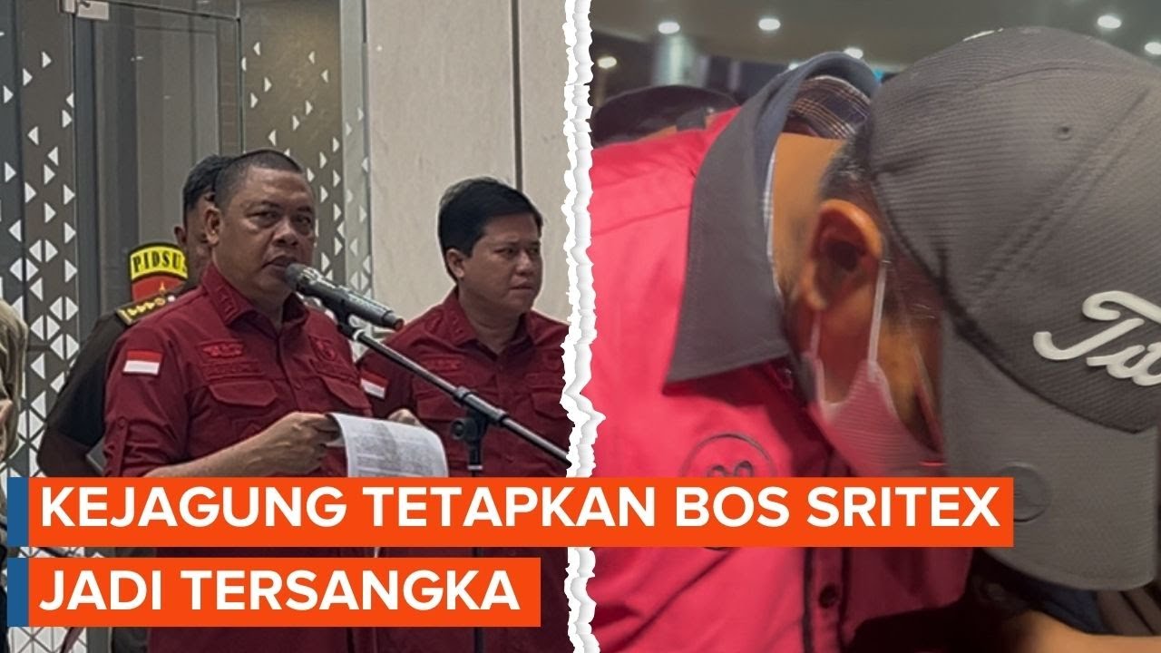 Kejagung Tetapkan Bos Sritex Jadi Tersangka Korupsi Penerimaan Kredit ...