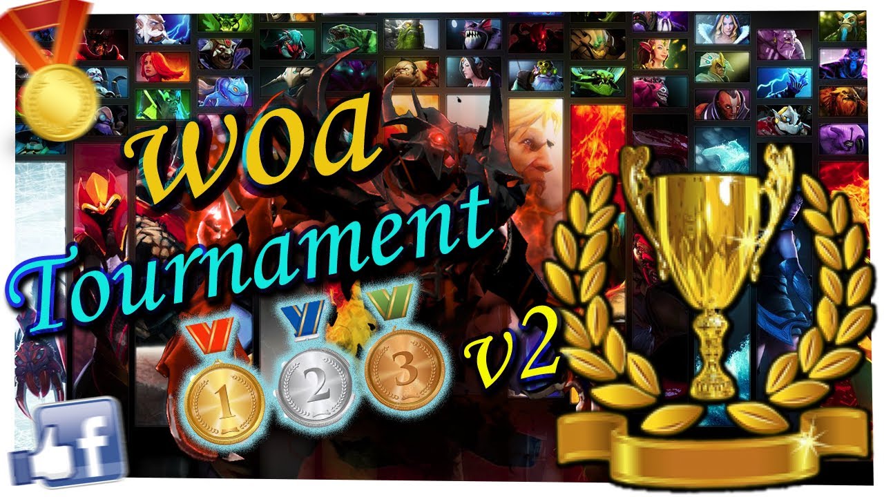 Dota 1 - Tournament WOA #2 - YouTube