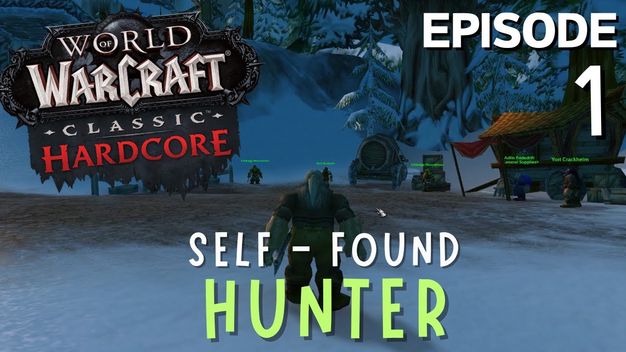 Let’s Play World of Warcraft HARDCORE Self-Found - Hunter Part 1 ...