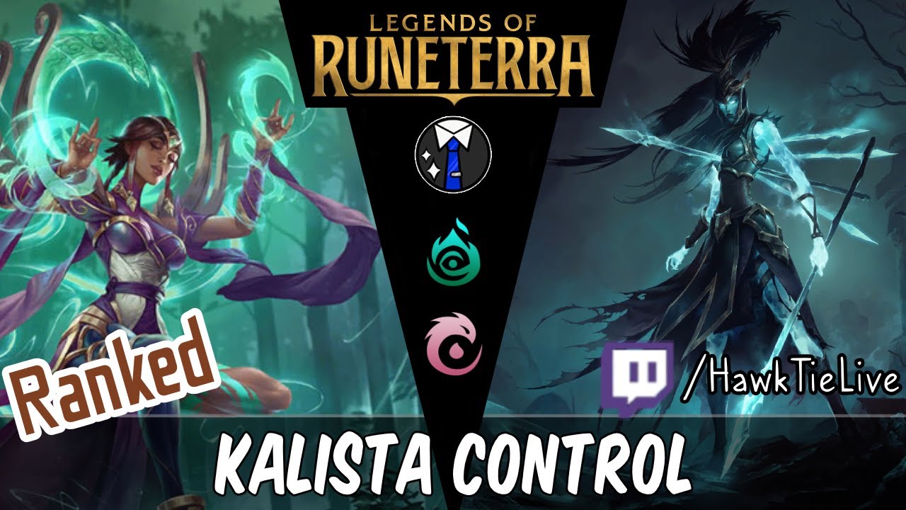 Kalista Control: Spooky Karma gets Fearsome l Legends of Runeterra LoR ...