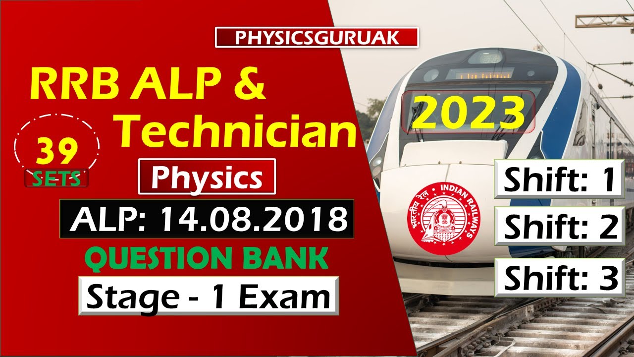 14/08/2018 || Stage 1 || Shift 1,2,3 || RRB ALP & Technician ...