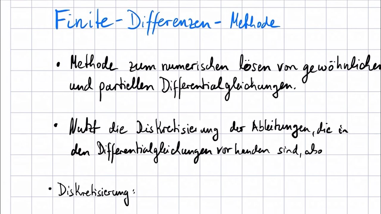 Finite Differenzen Methode mit Beispiel | Numerik - YouTube