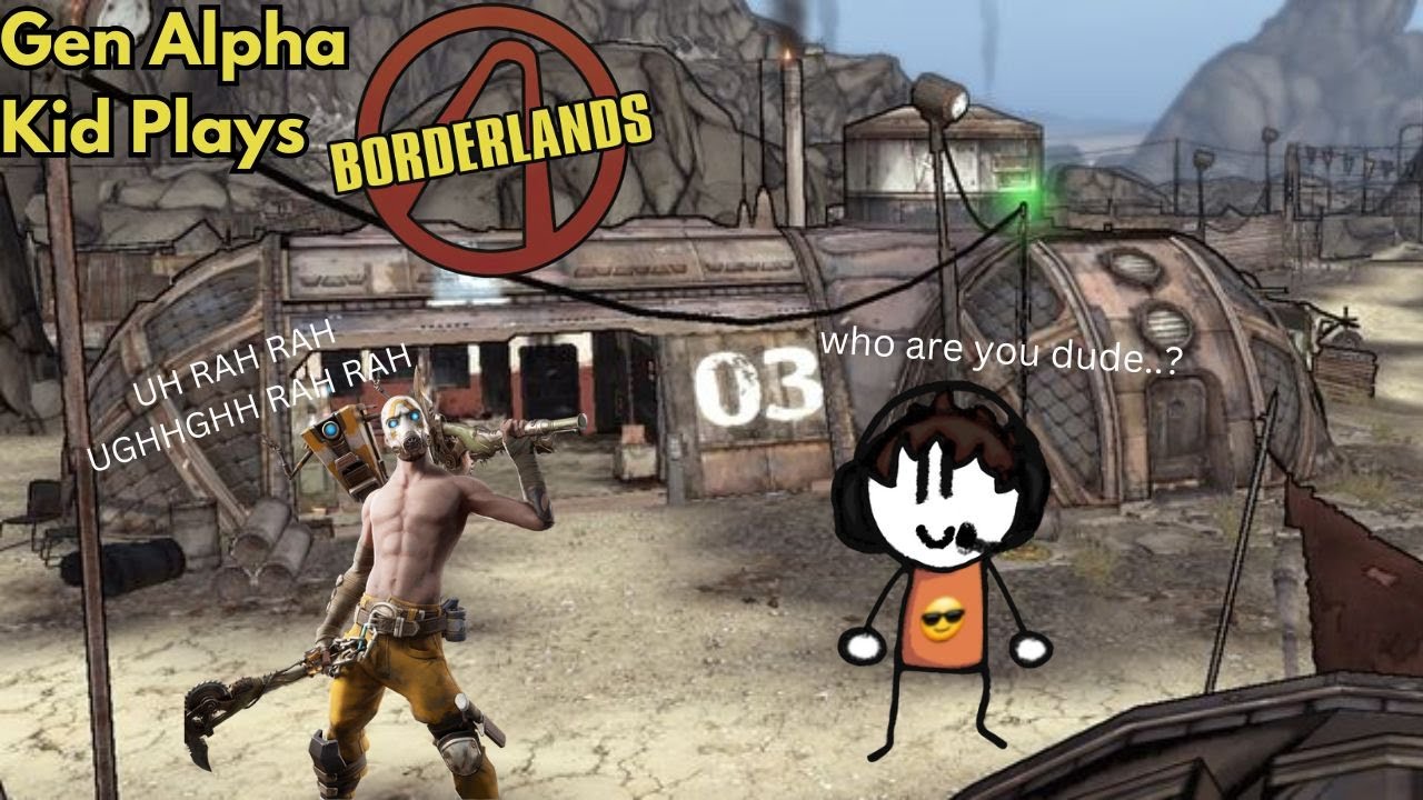 Gen Alpha Kid Plays Borderlands 1 For The First Time - YouTube