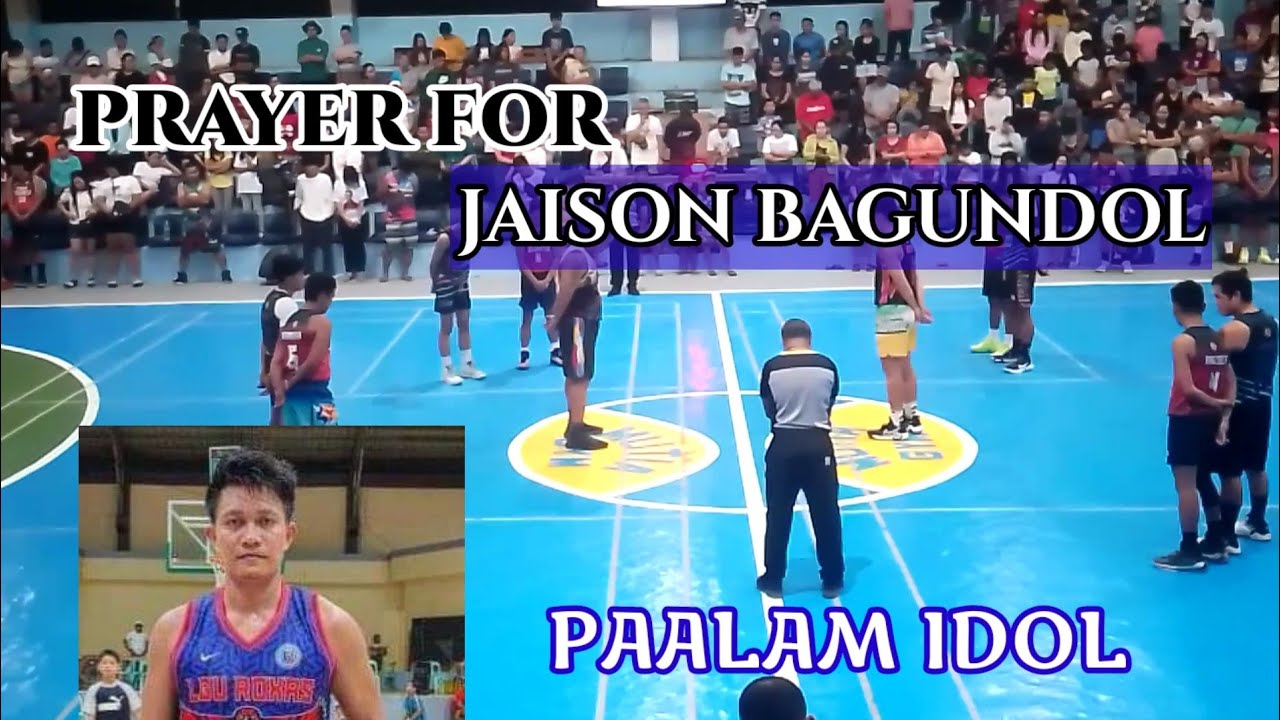 PRAYER FOR JAISON BAGUNDOL PAALAM IDOL - YouTube