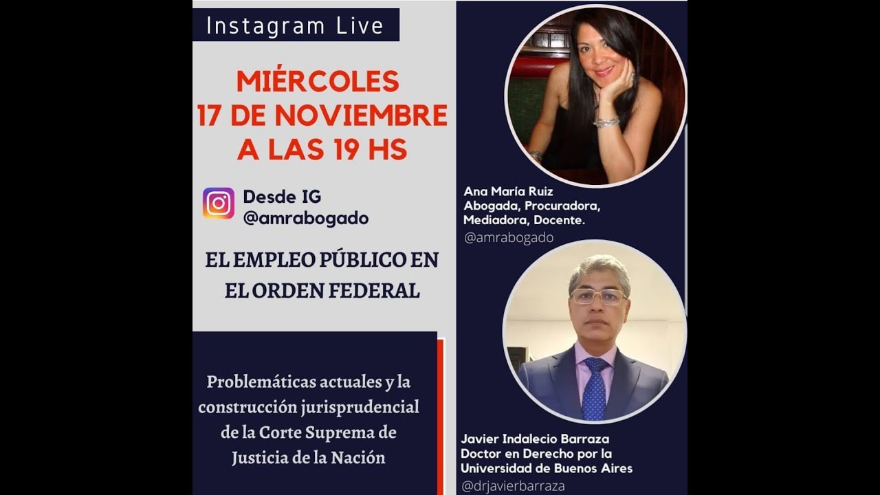 IG LIVE DR BARRAZA - DRA. ANA MARIA RUIZ - EL EMPLEO PÚBLICO EN EL ...