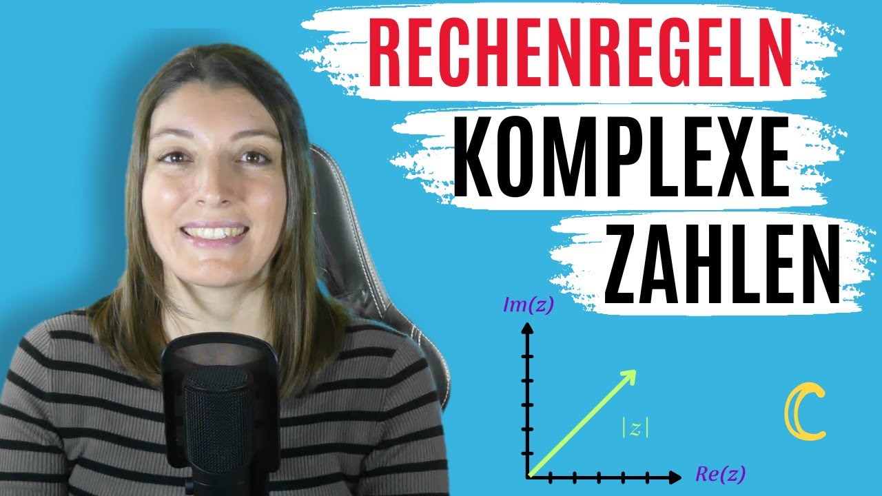 KOMPLEXE ZAHLEN (WAS SIND komplexe Zahlen? / RECHENREGELN / EINFACH ...