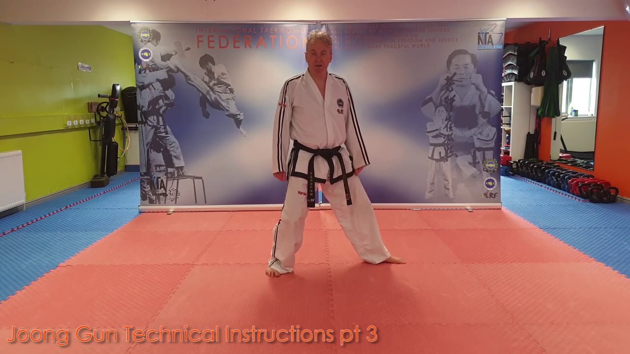 Joong Gun Technical Instruction 3 - YouTube