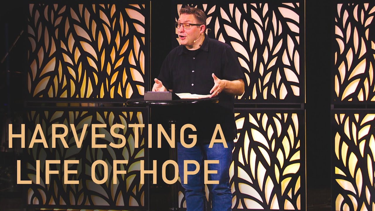 Harvesting Life of Hope | Joshua Masters - YouTube