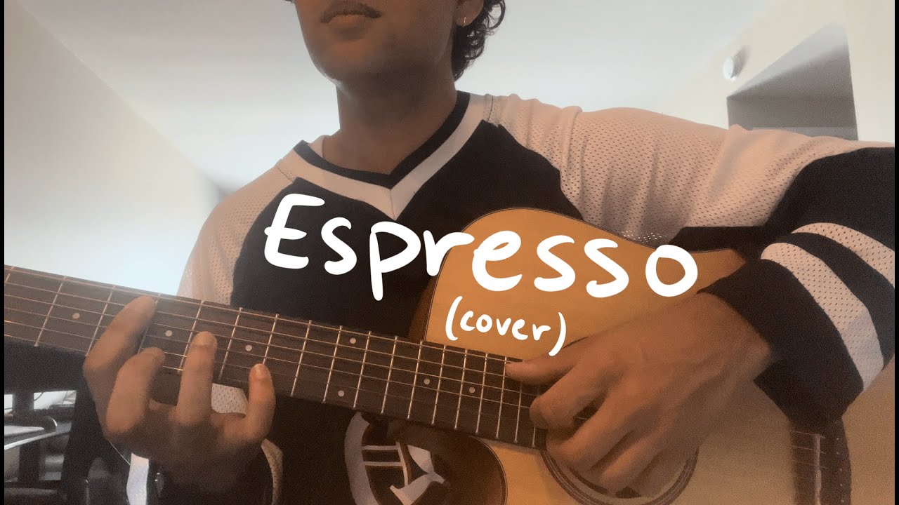 espresso - sabrina carpenter (cover) - YouTube
