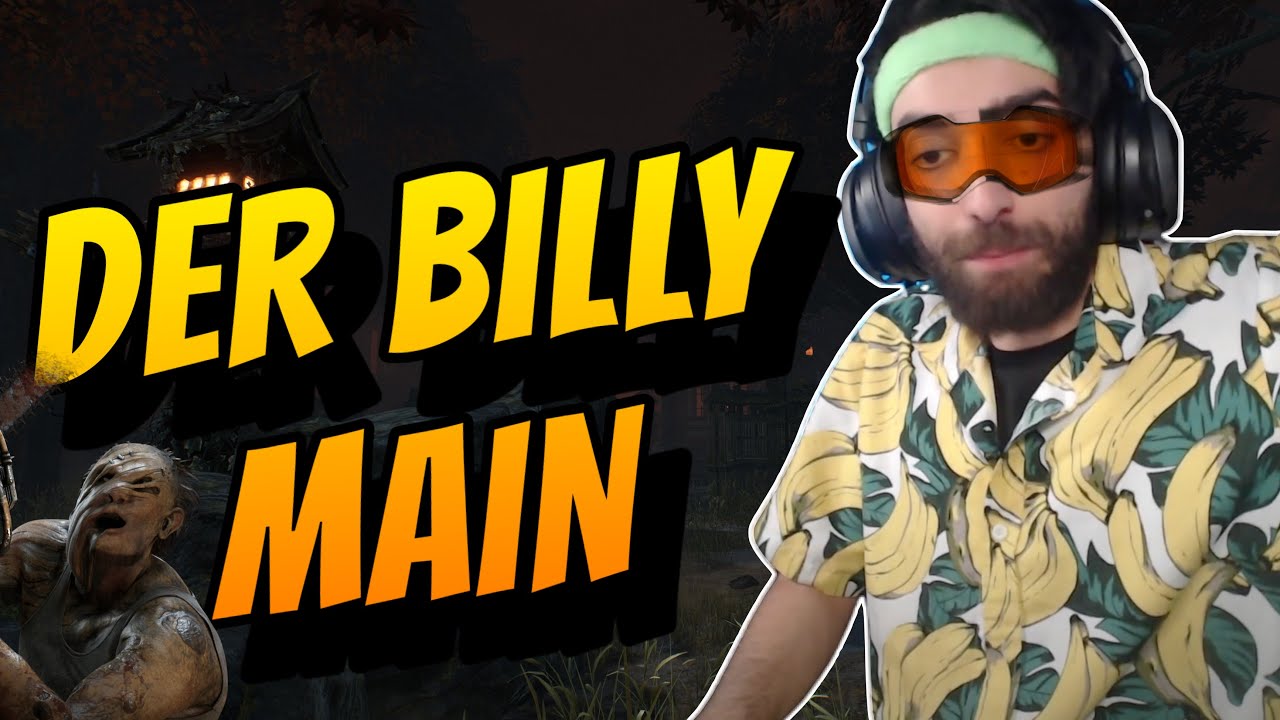 DER BILLY MAIN 😂 l Dead by Daylight - YouTube