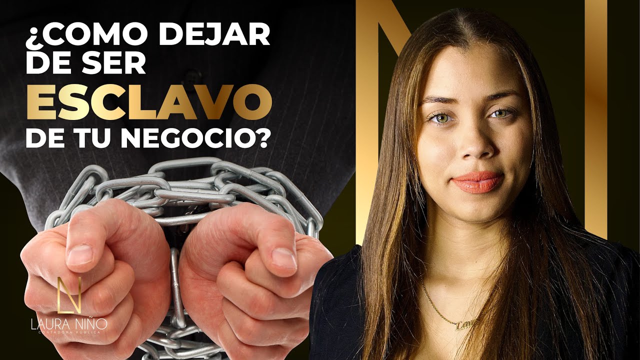 ¿Cómo dejar de ser esclavo de tu negocio como contador público ...