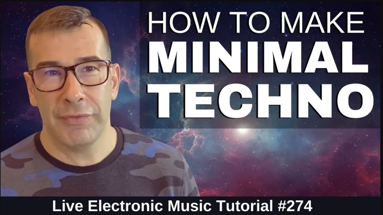 How to make Minimal Techno | Live Electronic Music Tutorial 274 - YouTube