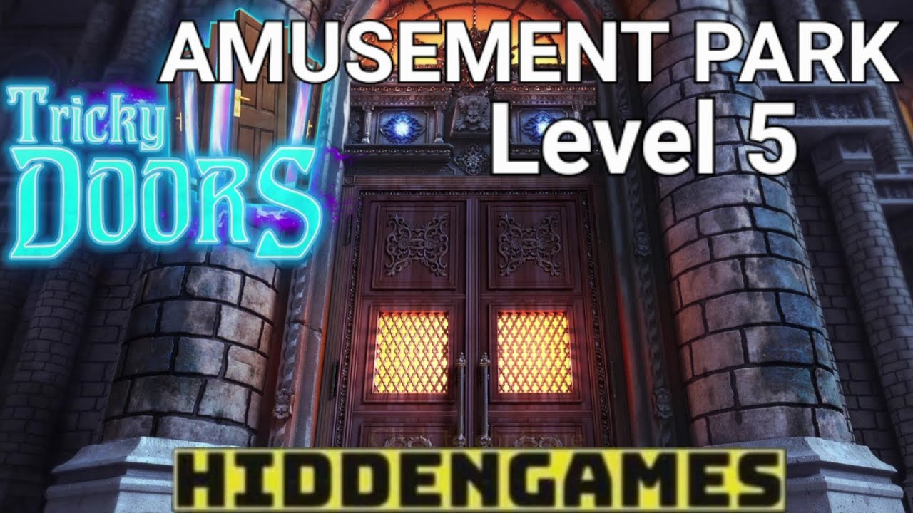TRICKY DOORS Amusement Park Level 5 walkthrough - YouTube