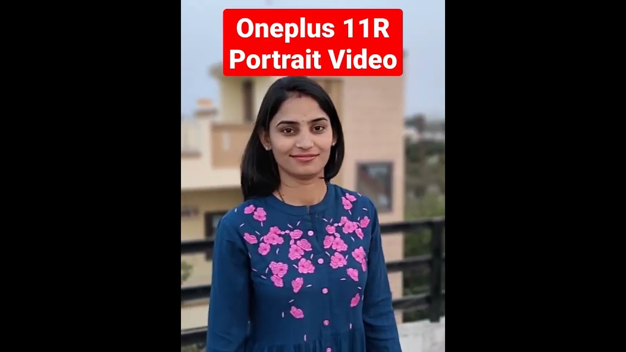 OnePlus 11R Portrait Video #oneplus11r