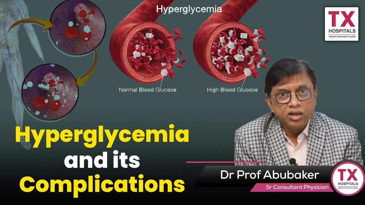 What is Hyperglycemia And Its Complications? || High Blood Sugar || Dr ...