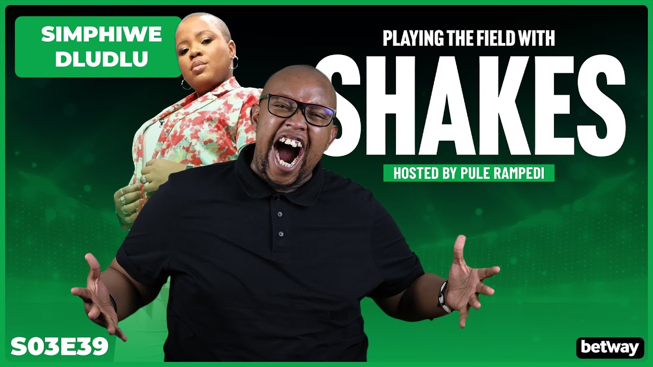 #PTFWShakes [S3EP39: Mamelodi Sundowns, Rulani Mokwena, Simphiwe Dludlu, Moegoe of the week ...