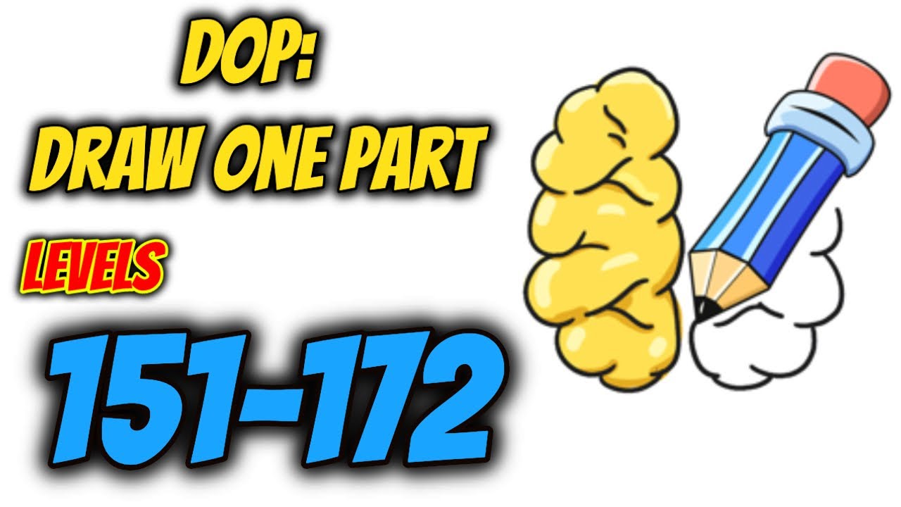 DOP: Draw One Part Levels 151 - 172 Gameplay Walkthrough | Say Games ...