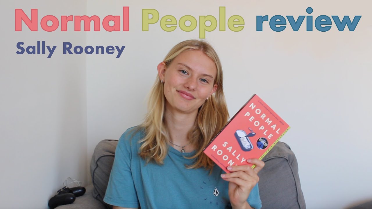I read Normal People by Sally Rooney | Normal People review - YouTube