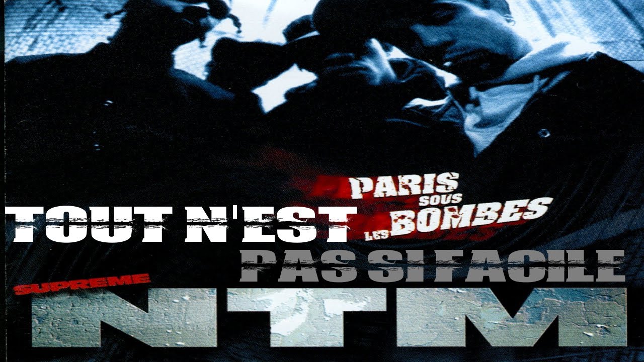 NTM - Tout n'est pas si facile - HD VERSION - YouTube