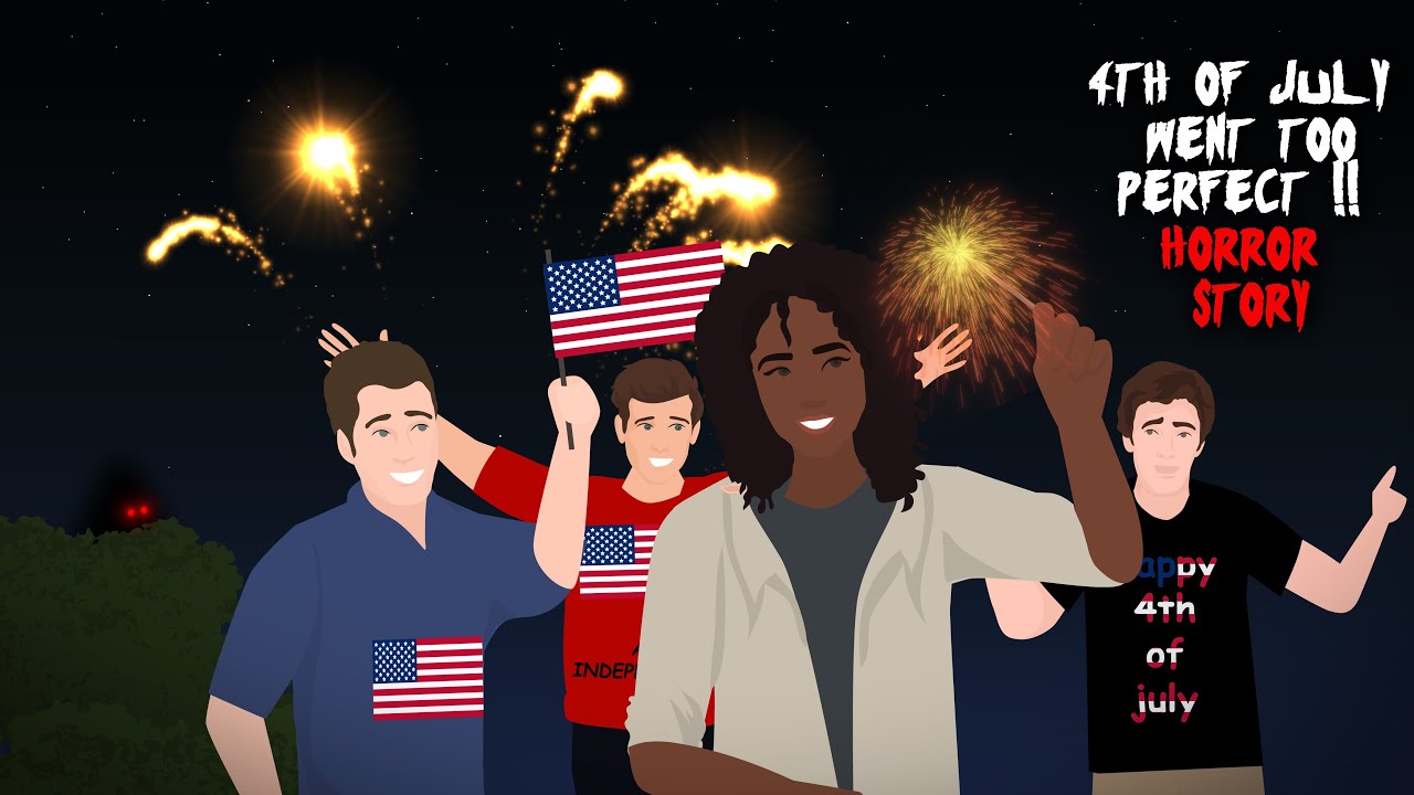 4th of July Went Too Perfect !! Horror Story Animated - YouTube
