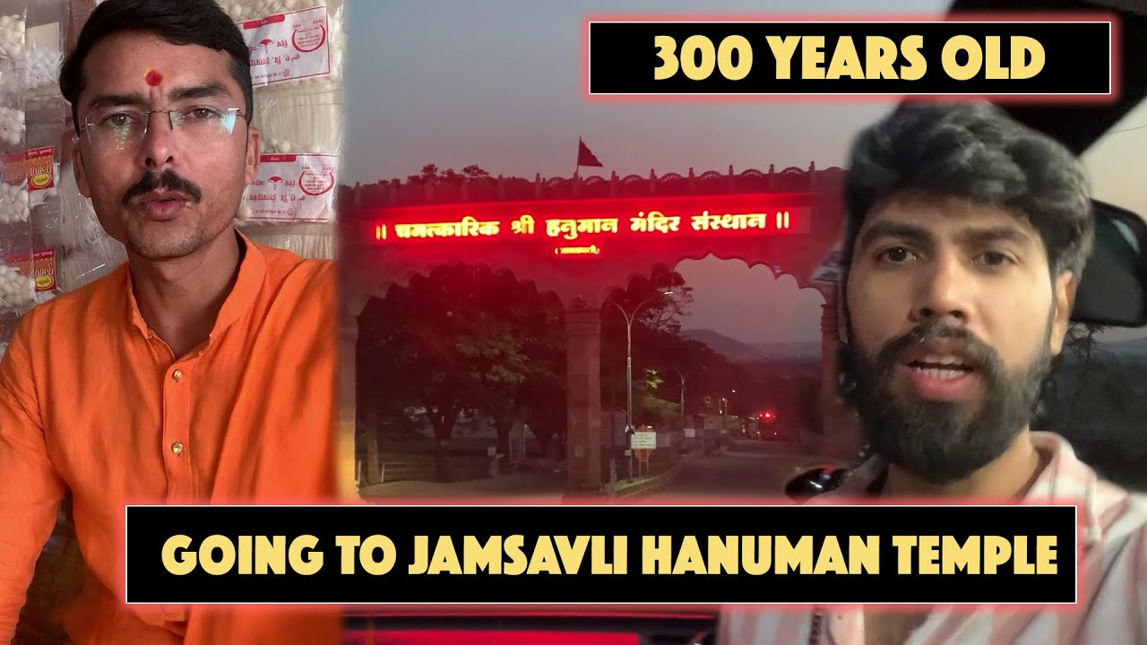 Going To Jamsavli Hanuman Temple😍|| 300 Saal Purana Mandir || - YouTube